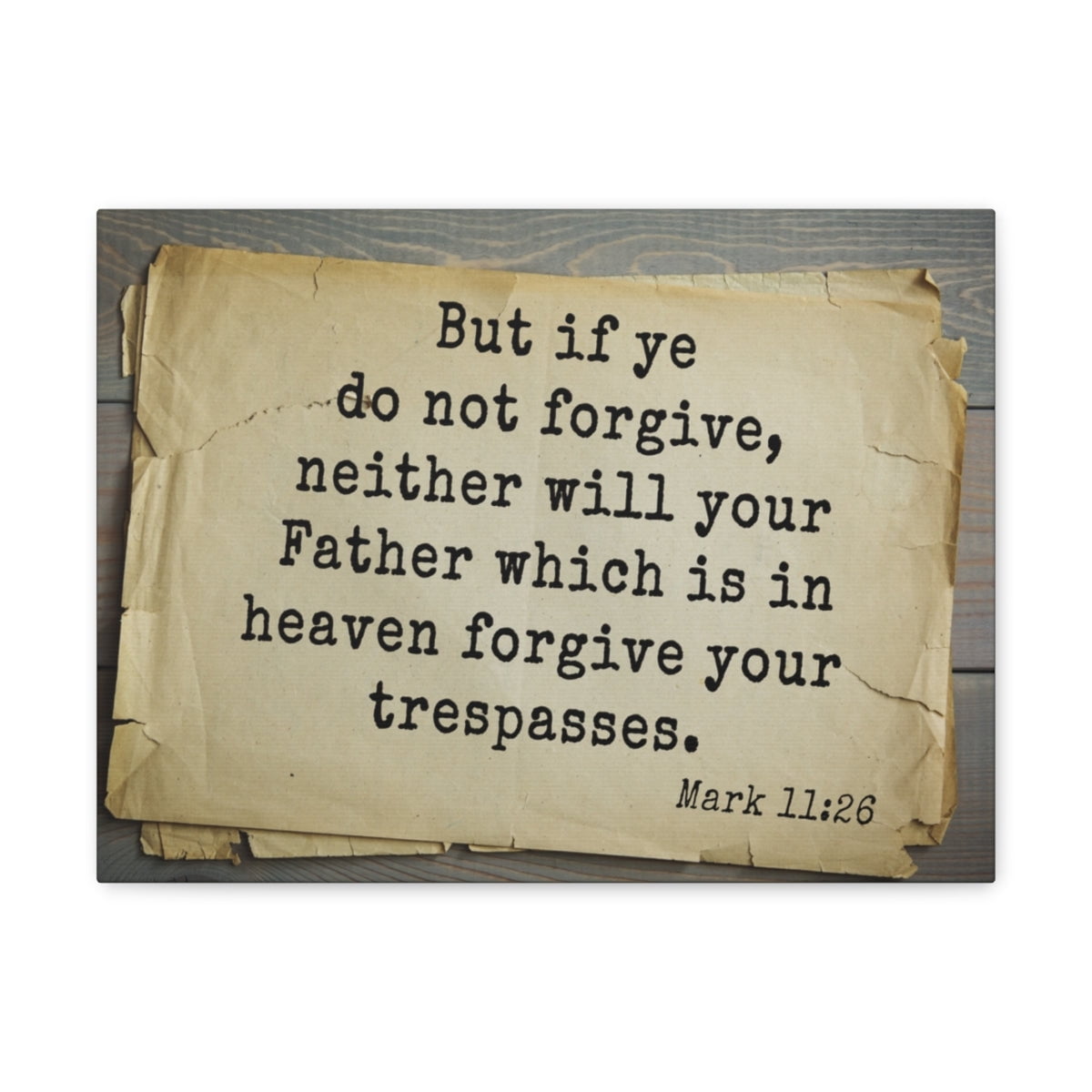 Scripture Walls Forgive Your Trespasses Mark 11:26 Bible Verse Canvas ...