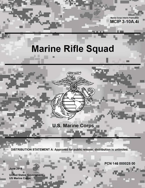 Marine Corps Interim Publication MCIP 3-10A.4i Marine Rifle Squad June ...