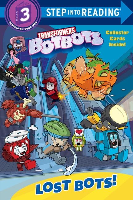 Step Into Reading: Lost Bots! (Transformers Botbots) (Paperback ...