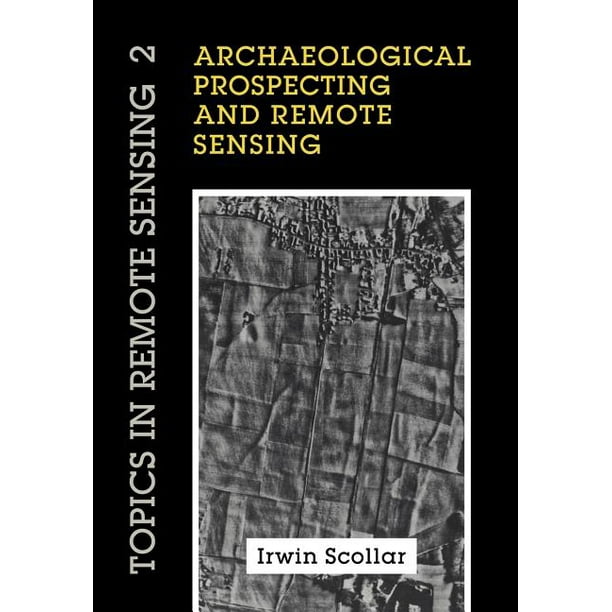 Remote Sensing Archaeology