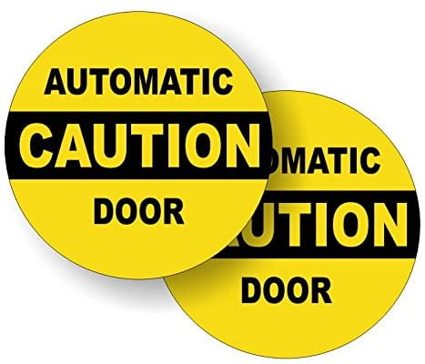 (2) 5-inch Round CAUTION AUTOMATIC DOOR Decals | Weatherproof Stickers ...