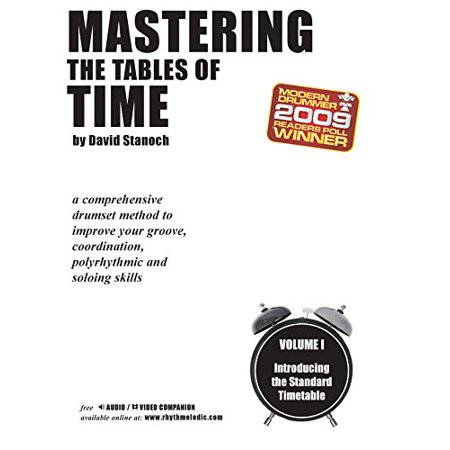 Mastering the Tables of Time -- Introducing the Standard Timetable, Vol 1: A Comprehensive ...