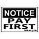 5in x 3.5in Notice Pay First Thank You Magnet Magnetic Business Sign ...