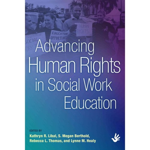 Advancing Human Rights in Social Work Education (Hardcover) - Walmart.com
