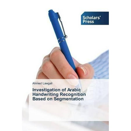 Investigation of Arabic Handwriting Recognition Based on Segmentation | Walmart Canada