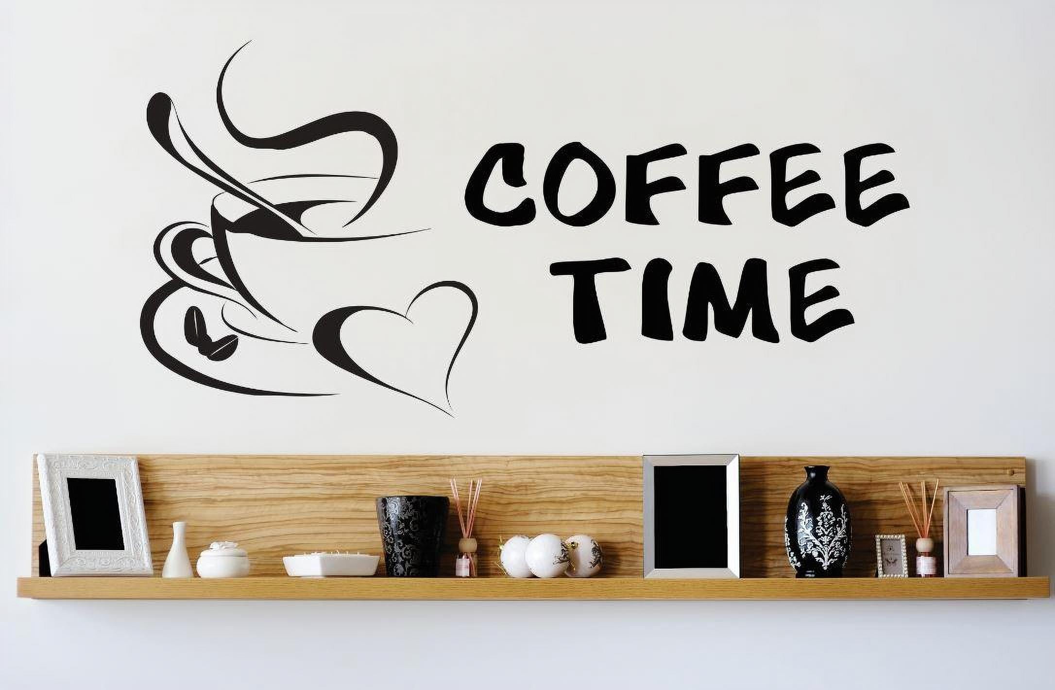 Design With Vinyl Coffee Time Artwork Cup Of Joe Latte Coffee Wall ...
