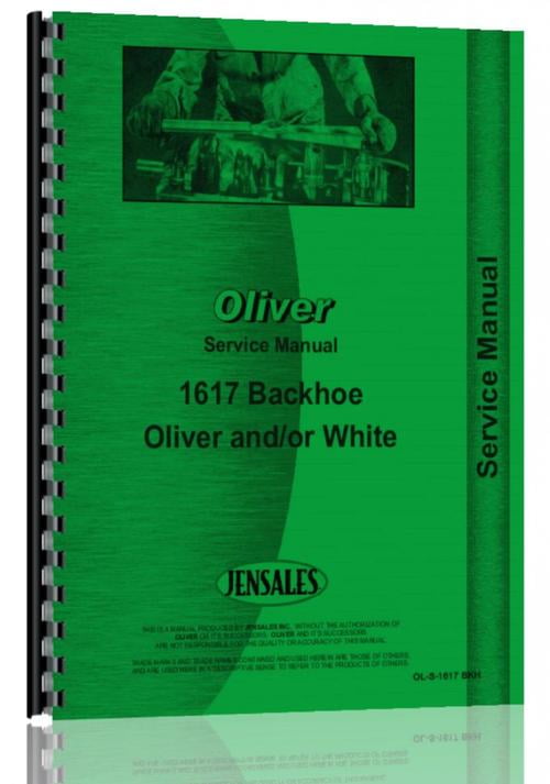 Oliver 1617 Backhoe Attachment Service Manual - Walmart.com