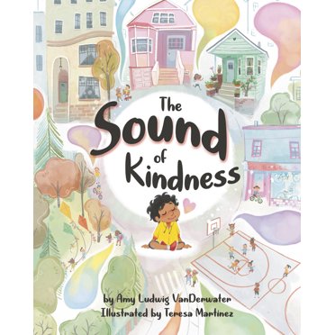 Listening with My Heart: A story of kindness and self-compassion ...