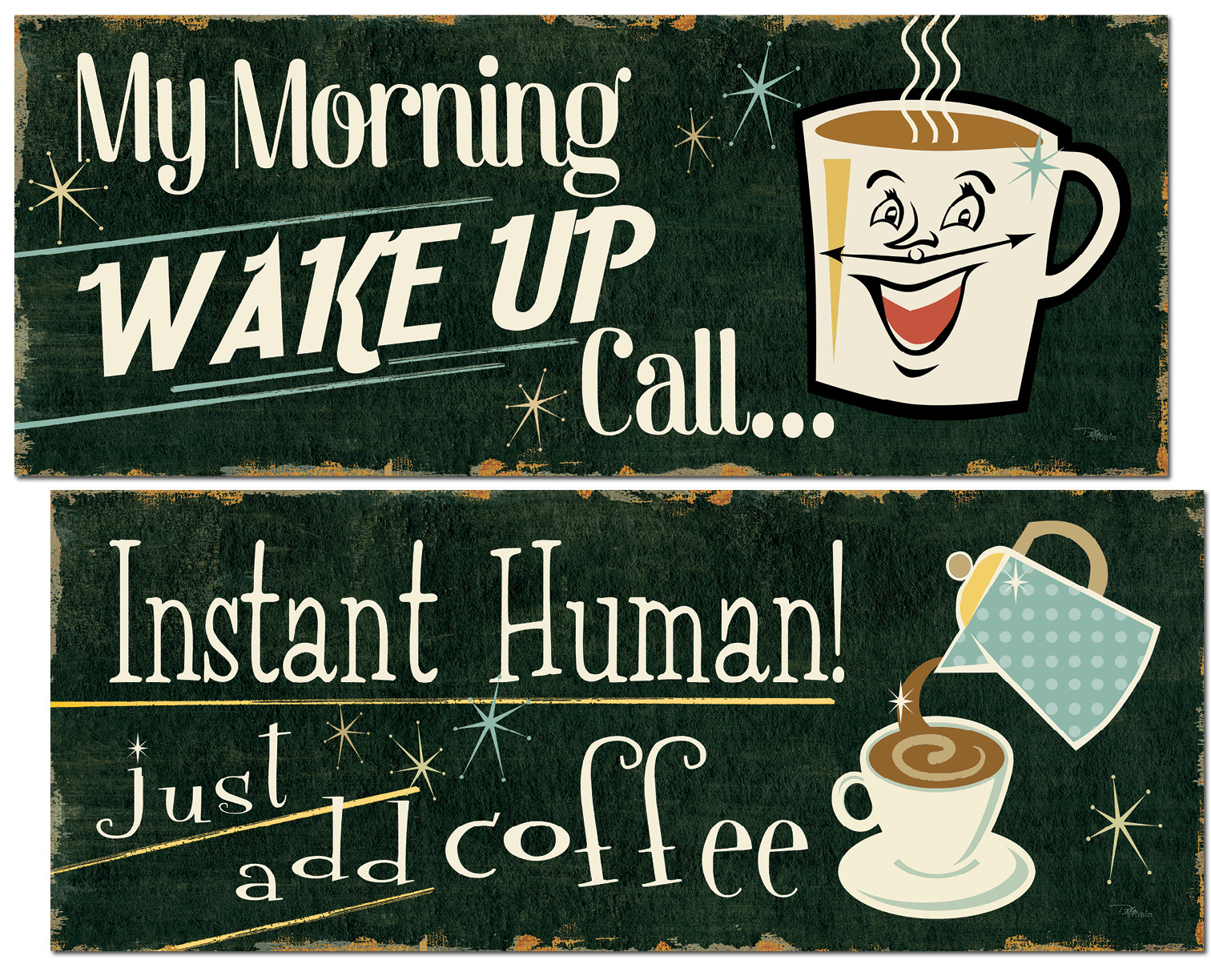 Humorous Retro "My Morning Wake Up Call" and "Instant Human! Just Add ...