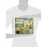 Freedom Summer: Celebrating the 50th Anniversary of the Freedom Summer ...