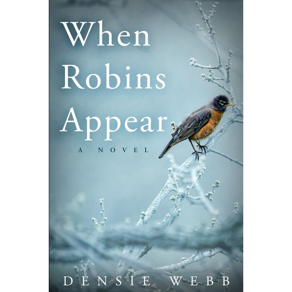 When Robins Appear (Paperback) - Walmart.com - Walmart.com