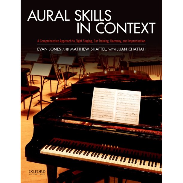 Aural Skills in Context : A Comprehensive Approach to Sight Singing ...