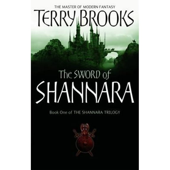 Pre-Owned The Sword Of Shannara: The first novel of the original ...
