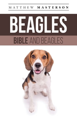 Pre-Owned Beagle Bible And Beagles: Your Perfect Beagle Guide Beagle ...