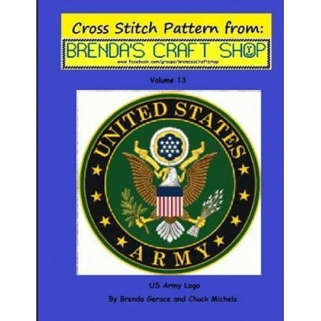 US Army LOGO - Cross Stitch Pattern: From Brenda's Craft Shop - Volume ...
