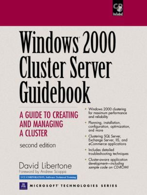 Pre-Owned Windows 2000 Cluster Server Guidebook: A Guide To Creating And Managing A Cluster (2Nd ...