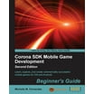 Game Programming Using Qt 5, Beginner's Guide - Second Edition: Create amazing games with Qt 5 ...