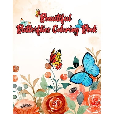 Adorable Butterfly Coloring Book: Adult Coloring Book Featuring ...