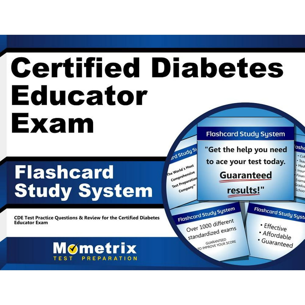 Certified Diabetes Educator Exam Flashcard Study System: Cde Test ... Certified Diabetes Educator Exam Flashcard Study System: Cde Test ...