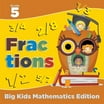 Fractions Workbook Grade 4 Math Essentials: Children's Fraction Books ...