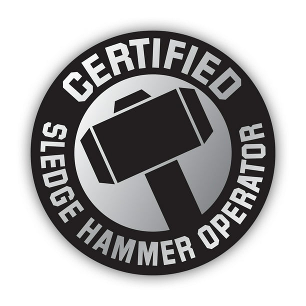 Sledge Hammer Operator Sticker Decal - Self Adhesive Vinyl ...