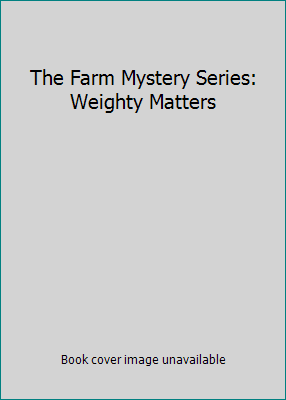 Pre-Owned The Farm Mystery Series: Weighty Matters by Mr. And Mrs ...