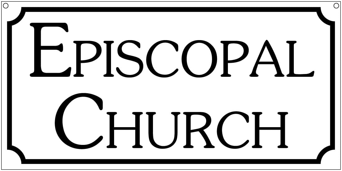 Episcopal Church sign- 6x12 Aluminum Religious church prayer - Walmart.com