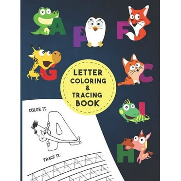 Letter Coloring And Tracing Workbook: ABC letters tracing and coloring ...