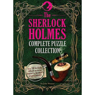 Sherlock Holmes' Cunning Puzzles : Riddles, Enigmas and Challenges ...