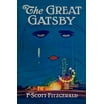 Scribner Classics The Great Gatsby: The Only Authorized Edition ...