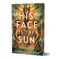 His Face Is the Sun (Deluxe Edition) (Paperback) - Walmart.com
