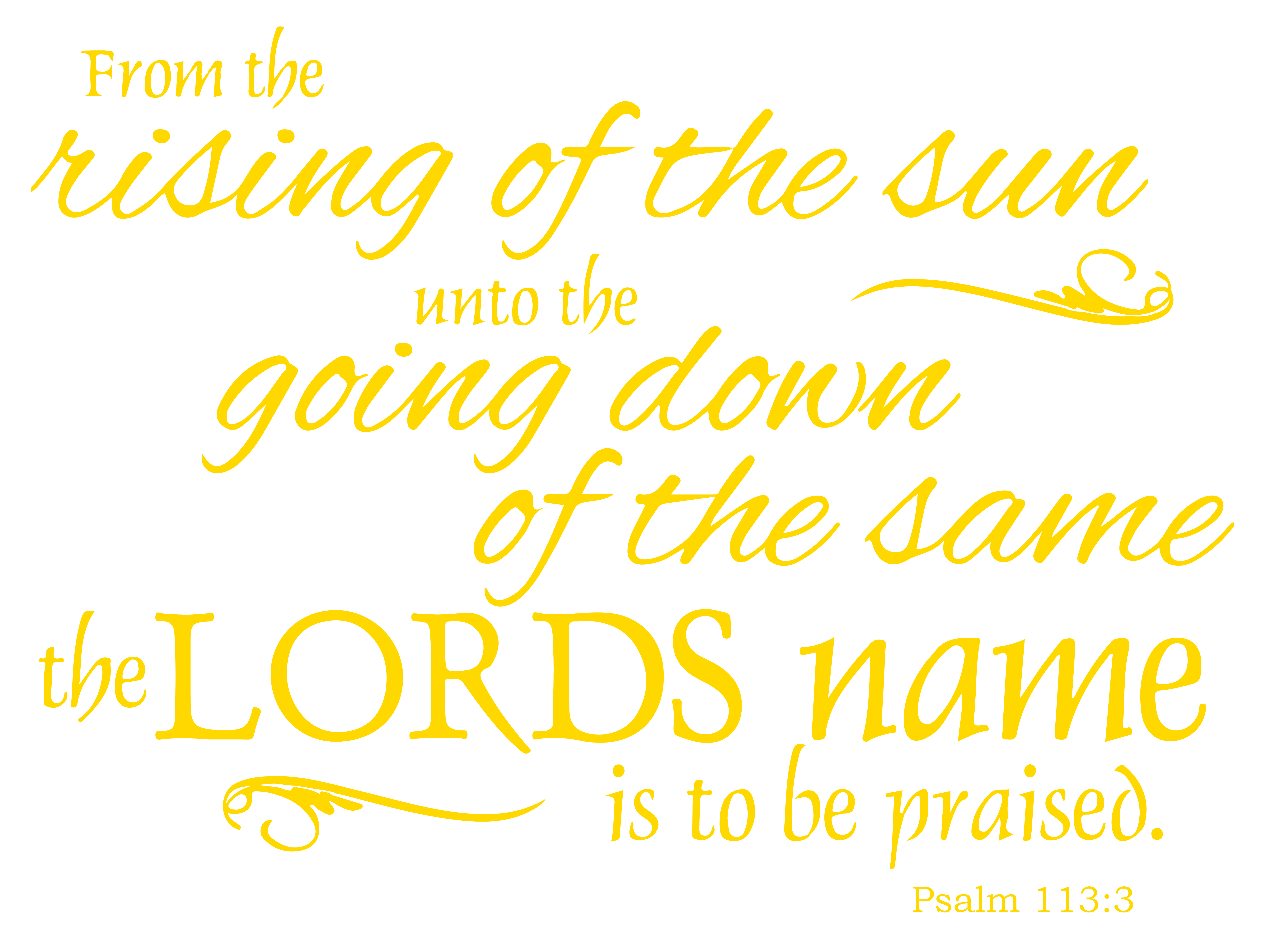 Psalm 113:3 From the rising of the sun unto theâ ¦ Vinyl Decal Sticker ...