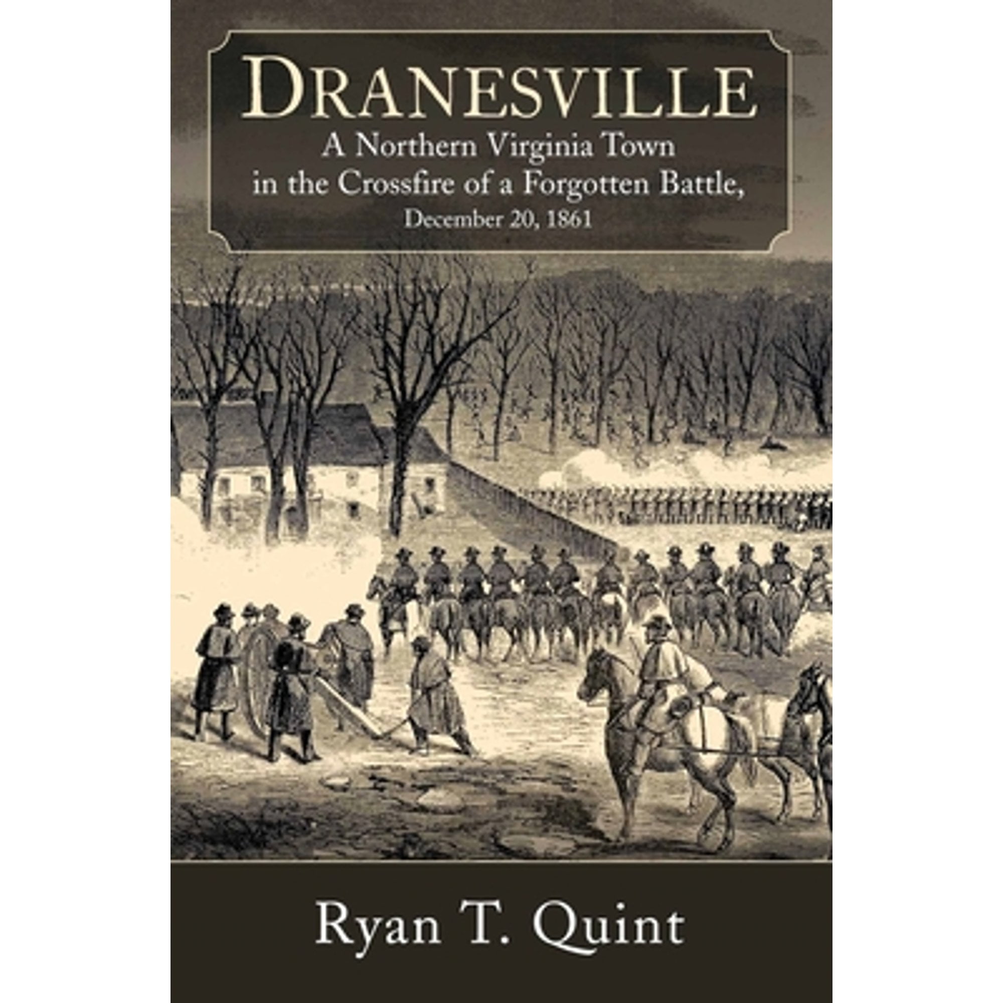 Pre-Owned Dranesville: A Northern Virginia Town in the Crossfire of a ...