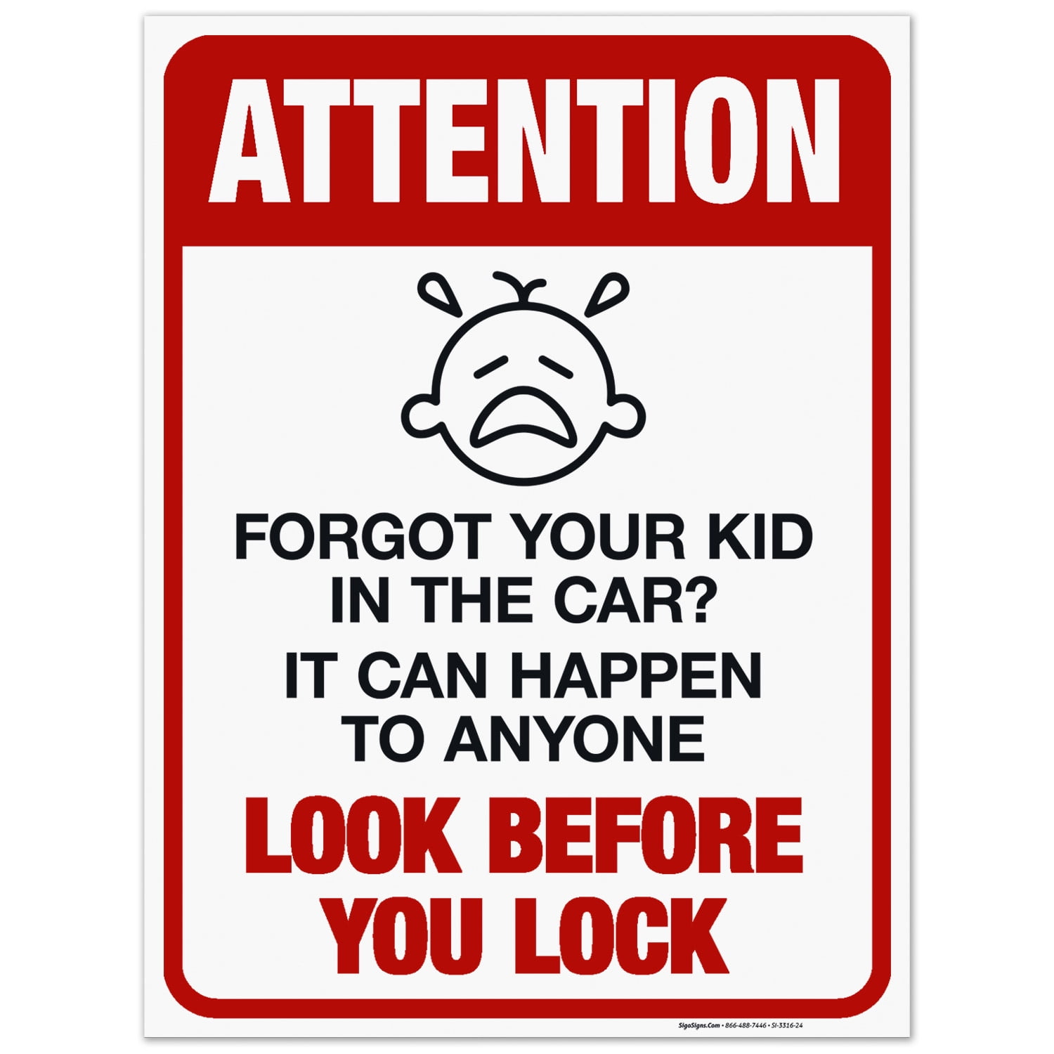Attention Look Before You Lock Sign, Traffic Sign, 18x24 Corrugated ...