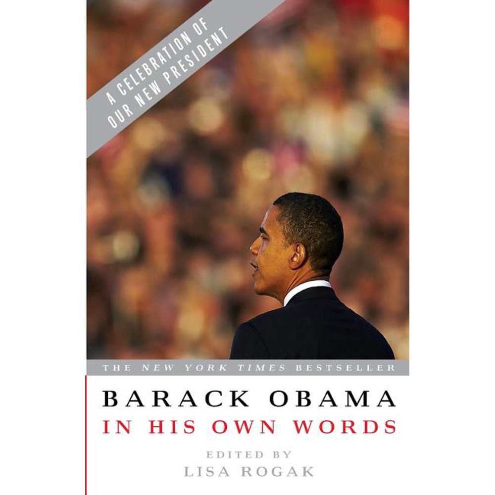 Barack Obama in His Own Words (Paperback) - Walmart.com - Walmart.com
