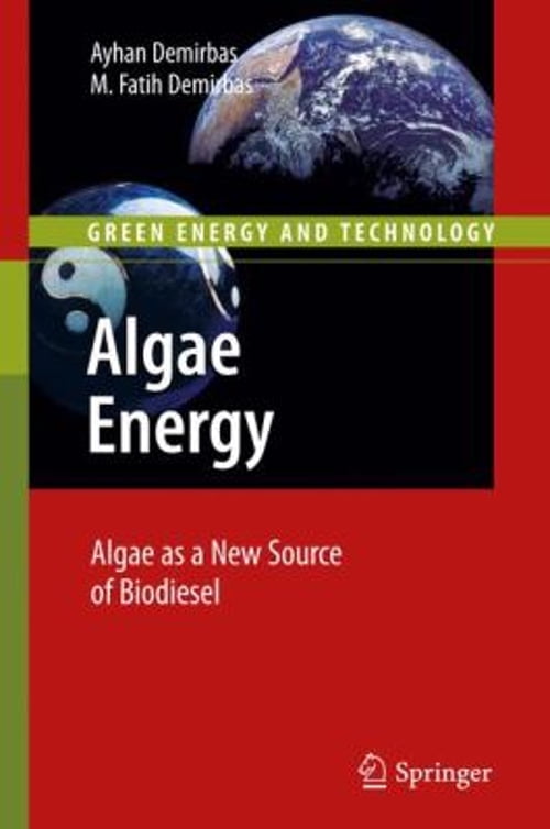 Pre-Owned Green Energy and Technology Algae Energy: Algae as a New ...