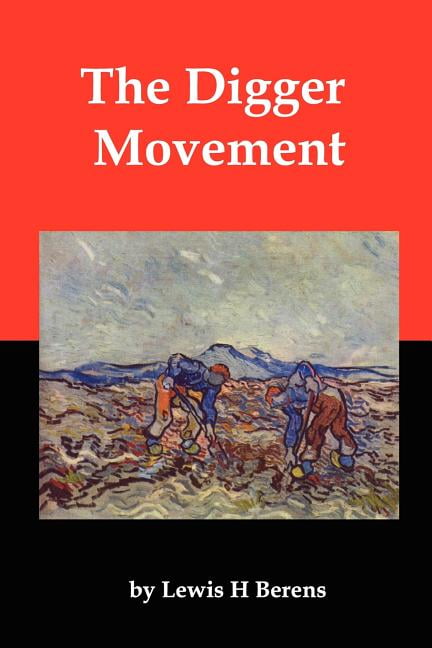 The Digger Movement : Radical Communalism in the English Civil War ...