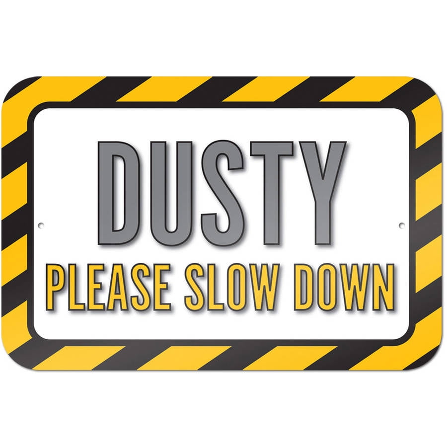 Dusty Please Slow Down Sign - Walmart.com