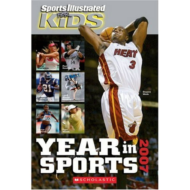 Sports Illustrated for Kids Year in Sports (Scholastic Year in Sports ...
