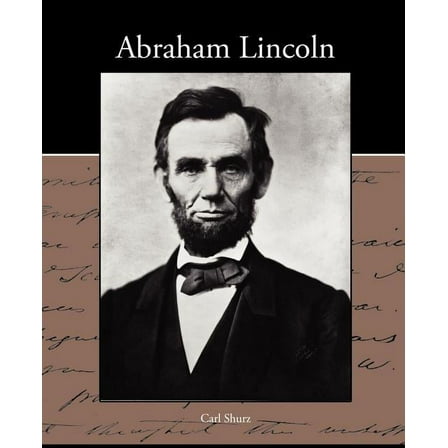 Abraham Lincoln Volume II : A History Paperback 9353421047 ...