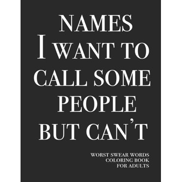 Swear Word Coloring Book : Have Some Pun: Hilarious Sweary Coloring ...