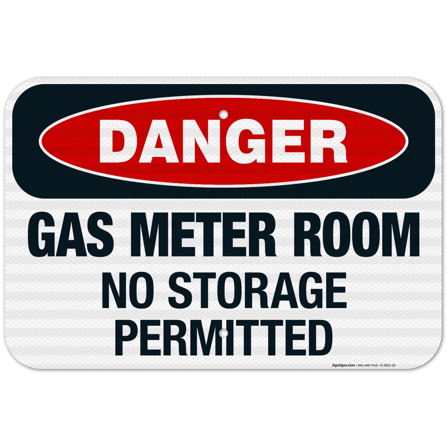Gas Meter Room No Storage Permitted Sign, OSHA Danger Sign, 12x18 ...
