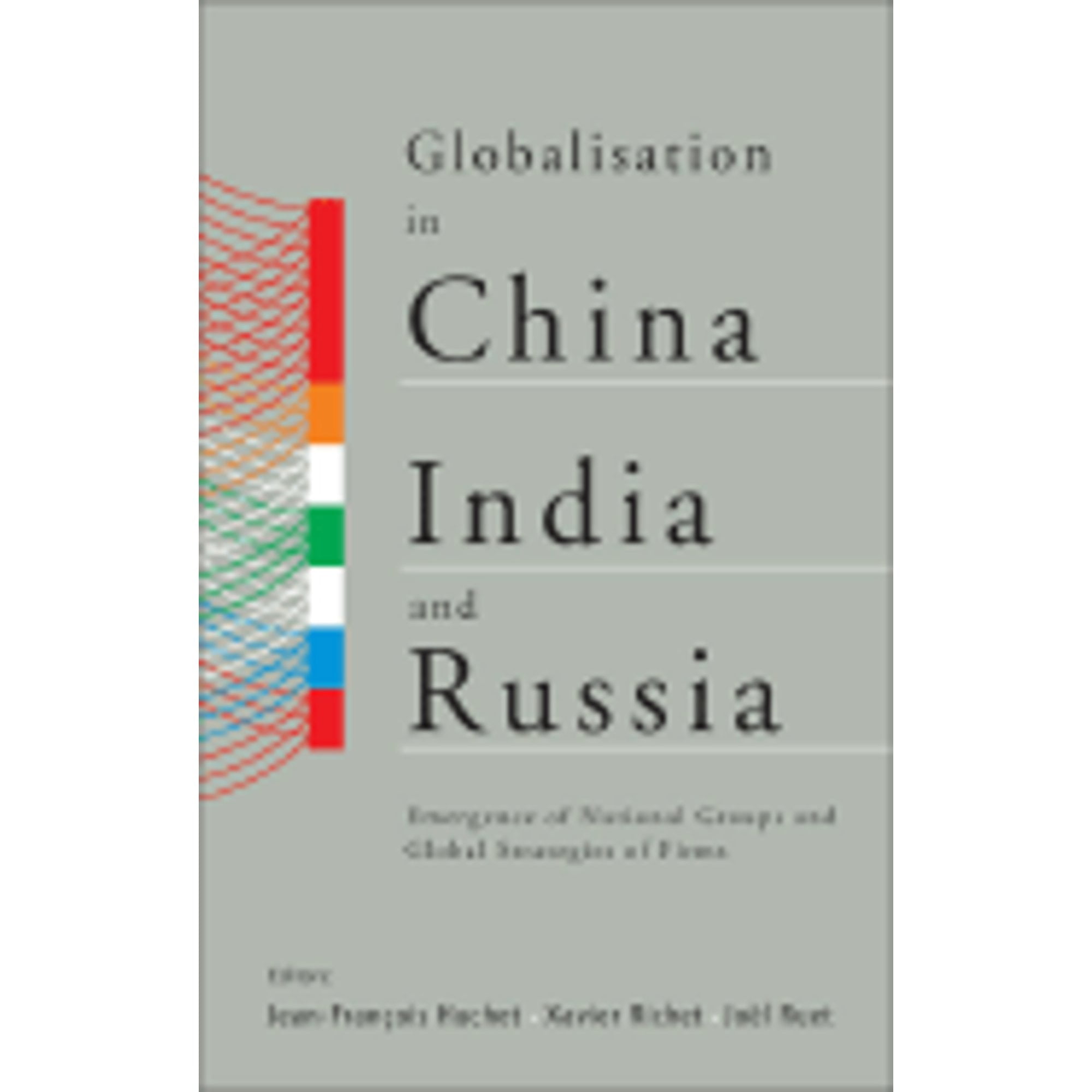 Globalisation in China, India and Russia: Emergence of National Groups ...