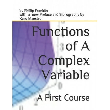 Functions of a Complex Variable: A First Course | Walmart Canada