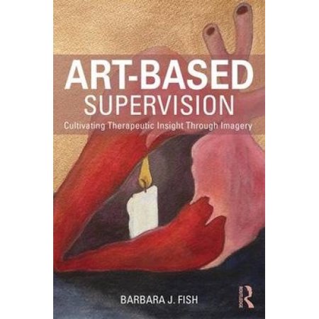 Art-Based Supervision: Cultivating Therapeutic Insight Through Imagery | Walmart Canada