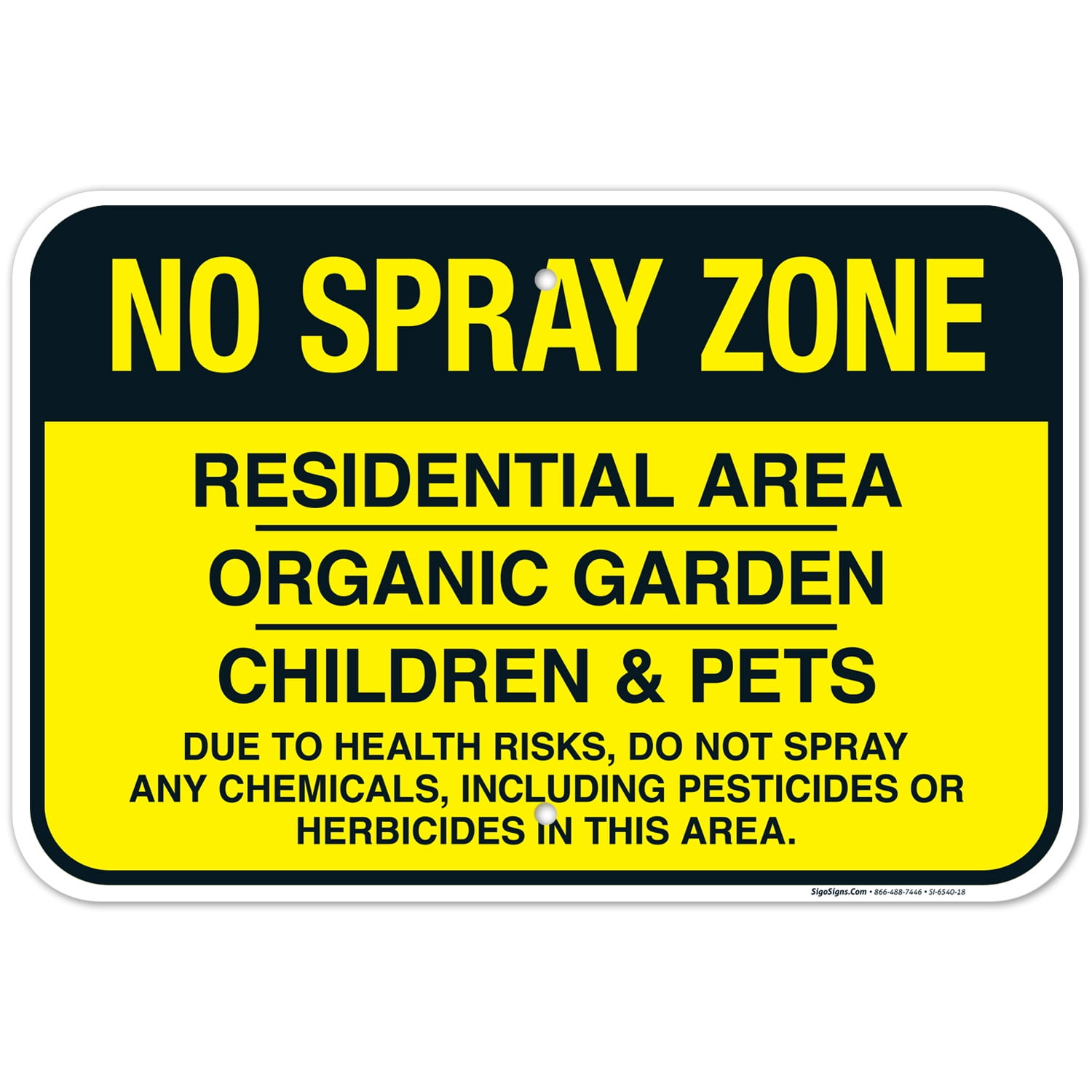 No Spray Zone Sign, (SI-6540) - Walmart.com