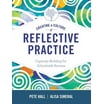Creating a Culture of Reflective Practice: Building Capacity for ...