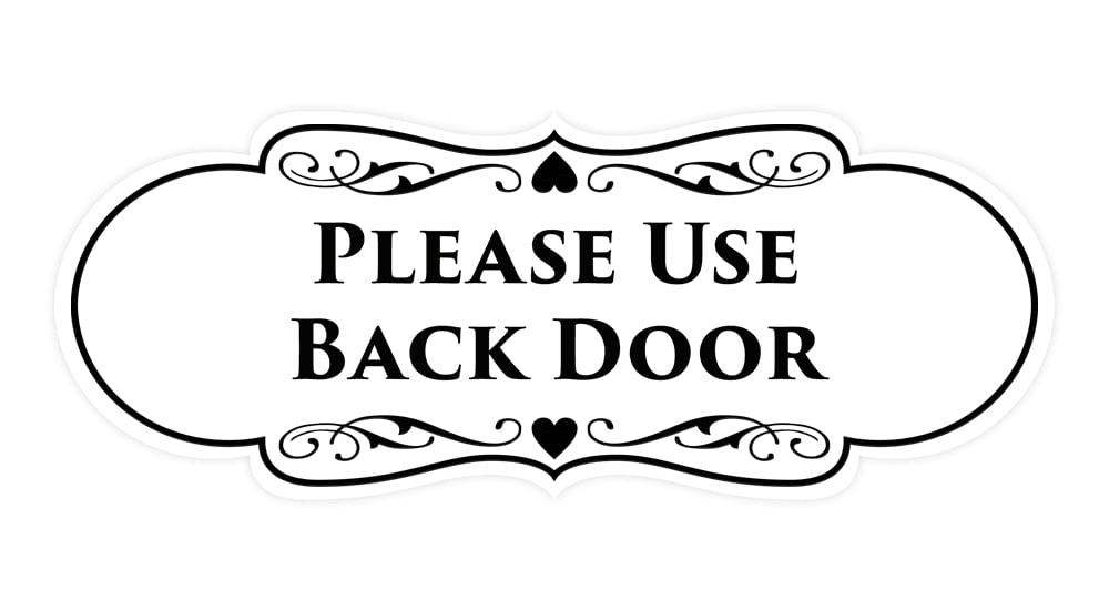 Signs ByLITA Designer Please Use Back Door Sign (White) - Small ...
