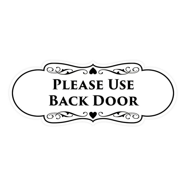 Signs ByLITA Designer Please Use Back Door Sign (White) - Medium ...