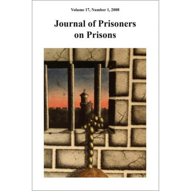 Journal of Prisoners on Prisons: Journal of Prisoners on Prisons V20 #2 ...